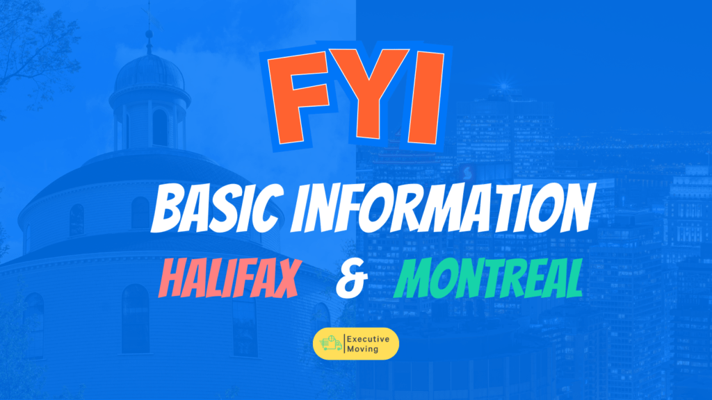 Living in Halifax vs Montreal - Executive Moving Concierge